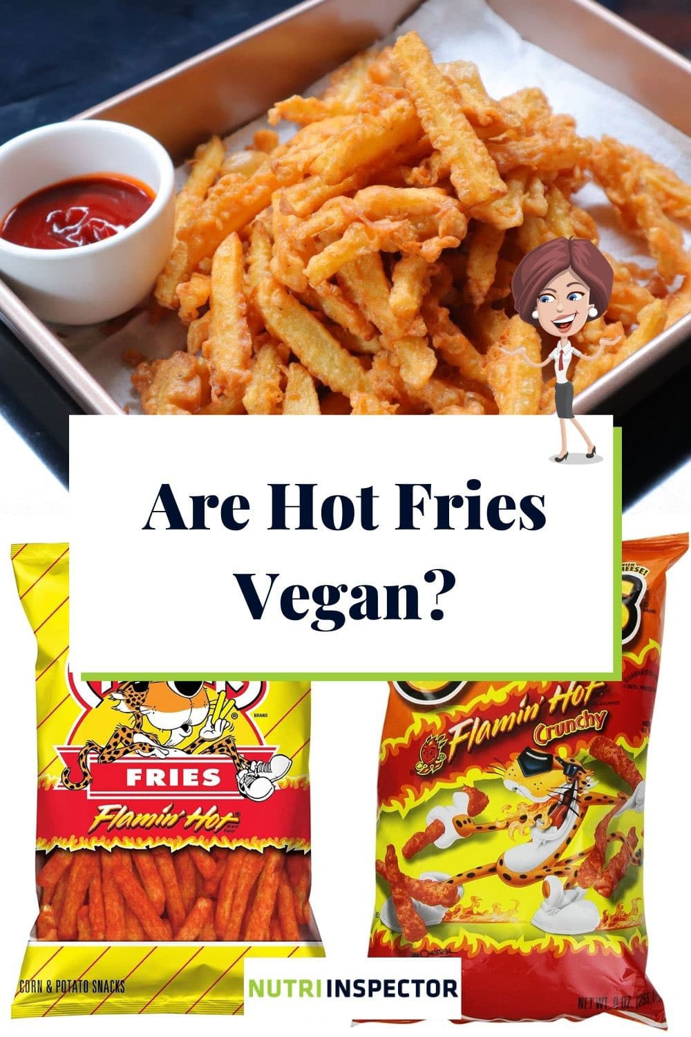 Are Hot Fries Vegan? - Nutri Inspector