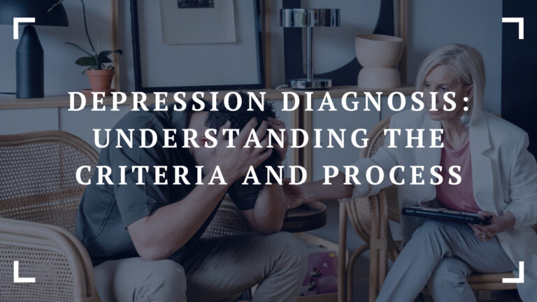 Depression Diagnosis: Understanding the Criteria and Process - Nutri ...